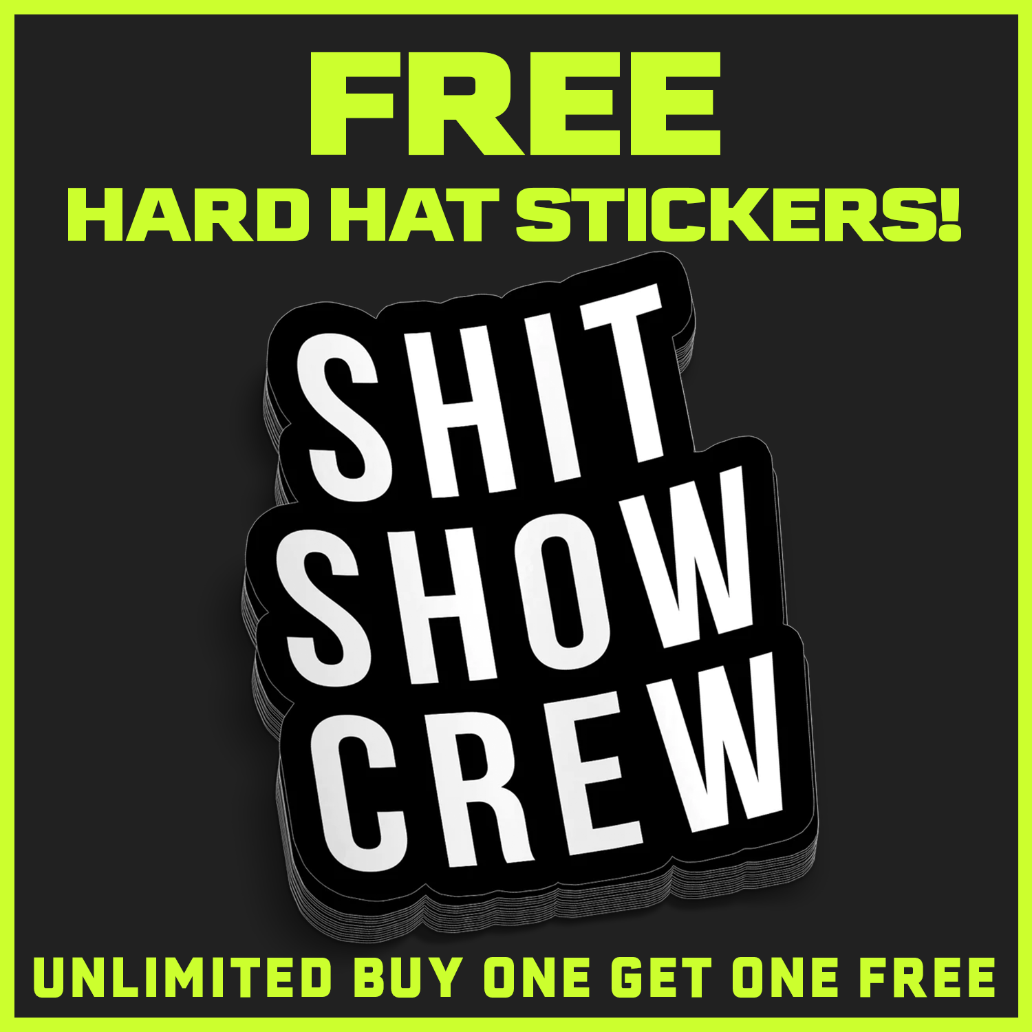 Shit Show Crew Hard Hat Decal